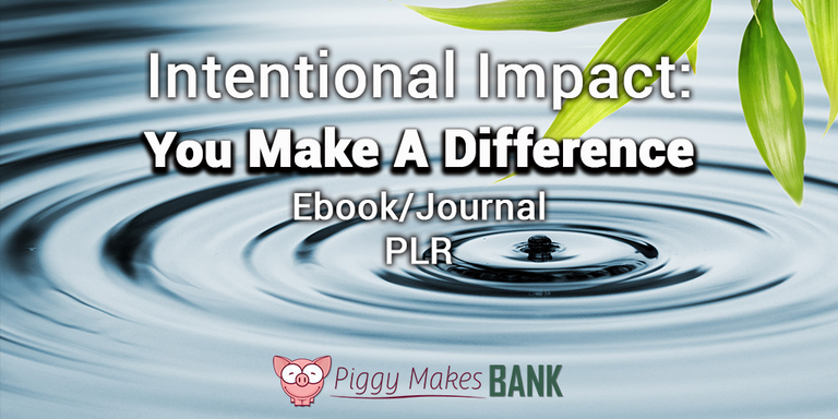 Intentional Impact Ebook/Journal - Piggy Makes Bank