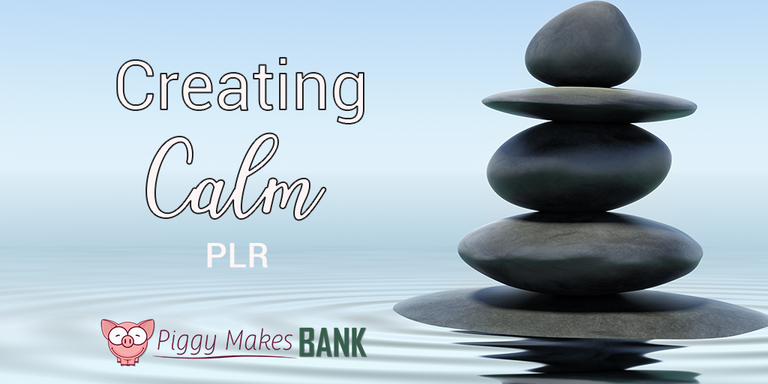 Creating Calm - Piggy Makes Bank