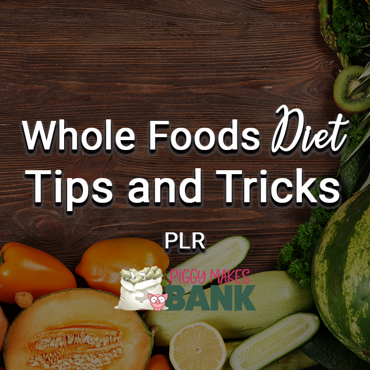 Whole Foods Diet Tips and Tricks - Piggy Makes Bank