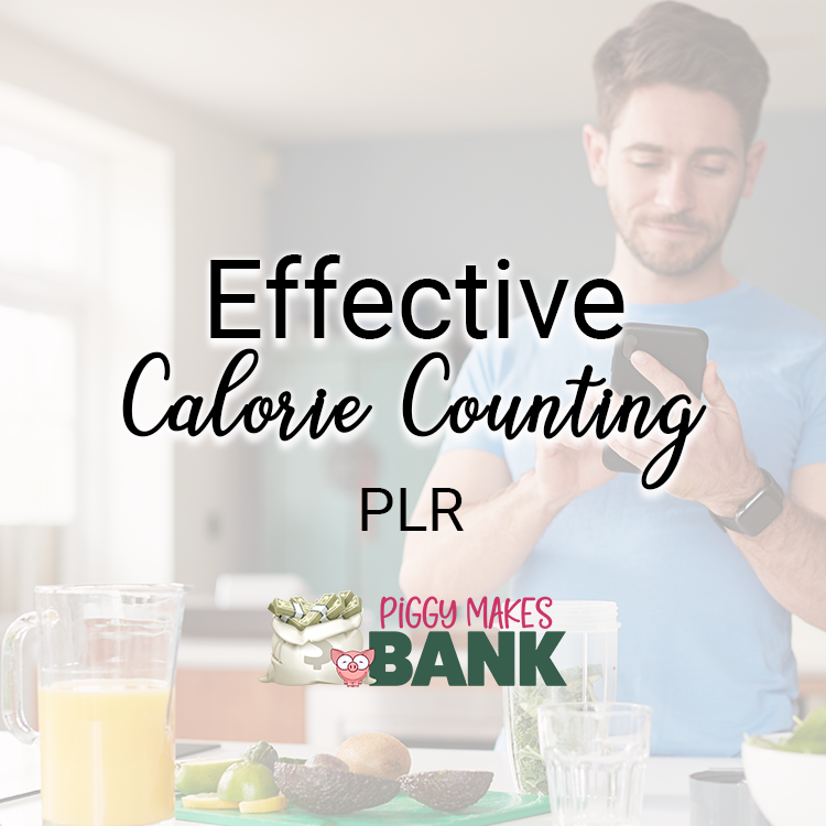 Effective Calorie Counting - Piggy Makes Bank