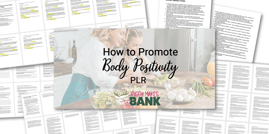 How to Promote Body Positivity - Piggy Makes Bank