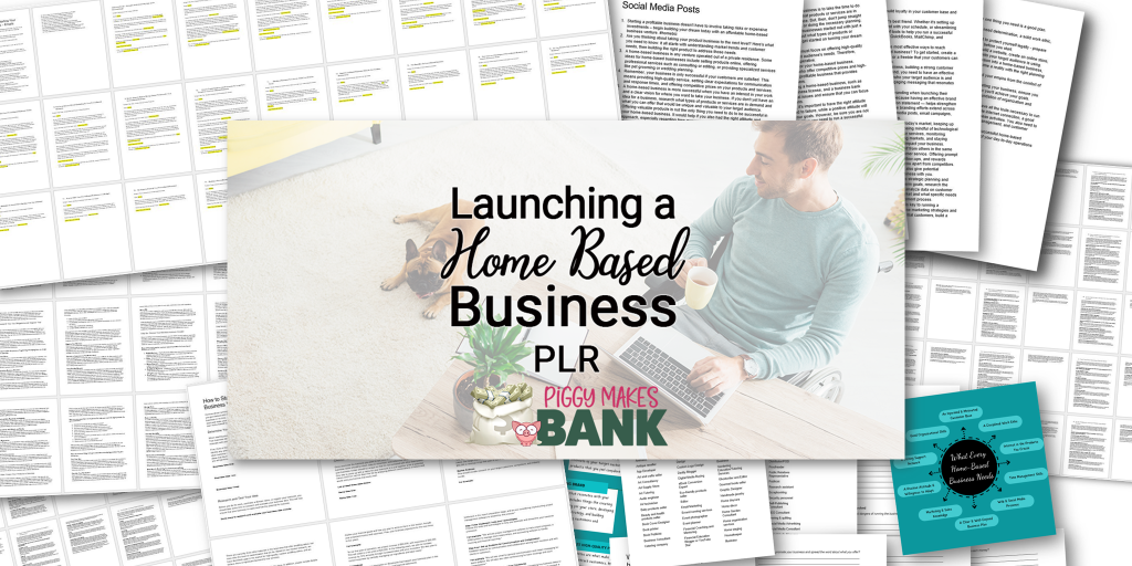 Launching a Home Based Business - Piggy Makes Bank