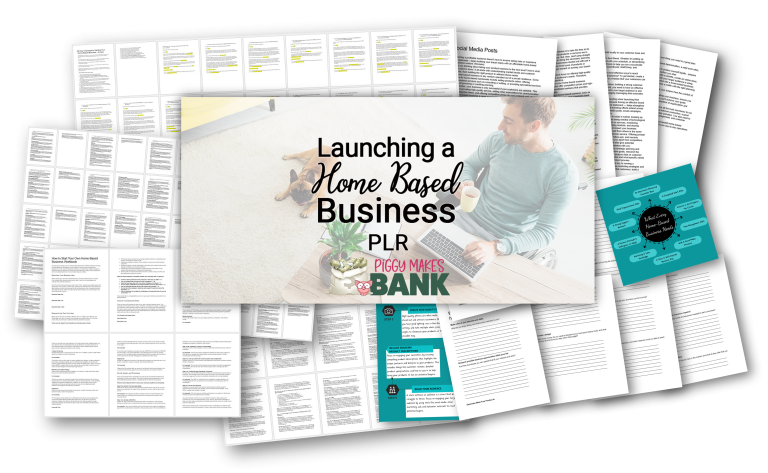 Launching a Home Based Business - Piggy Makes Bank