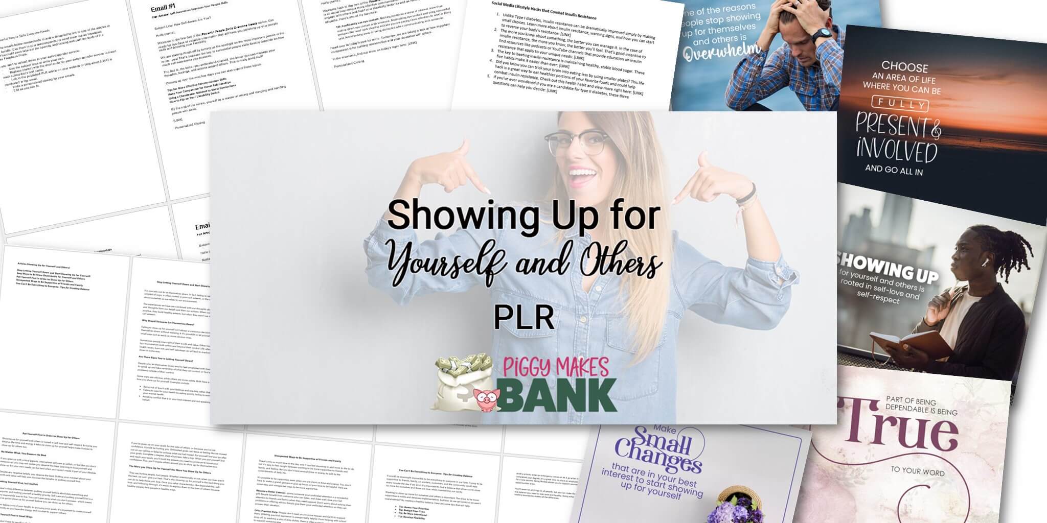 Showing Up for Yourself and Others - Piggy Makes Bank