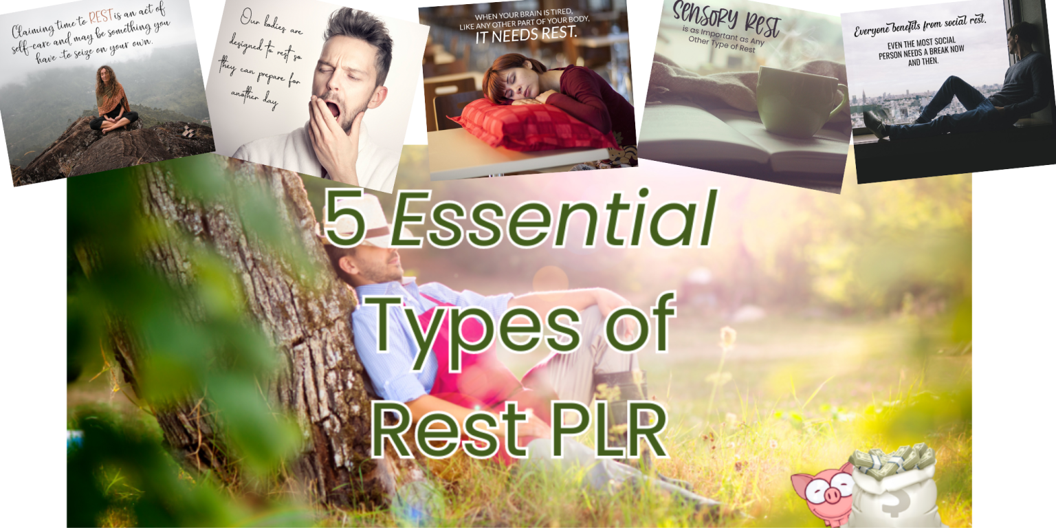 5 Essential Types of Rest - Piggy Makes Bank
