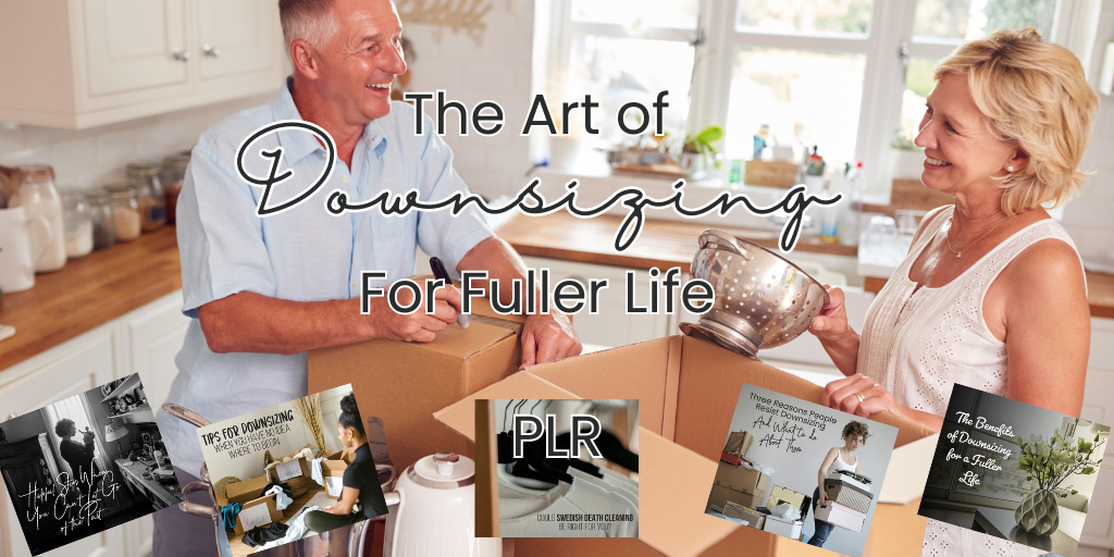 The Art of Downsizing for a Fuller Life PLR - Piggy Makes Bank